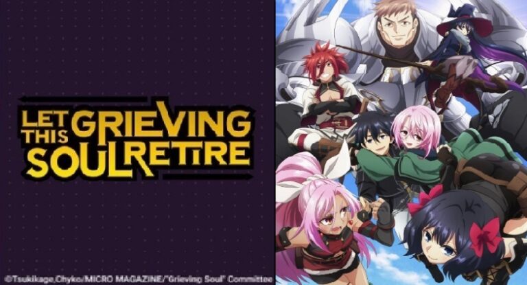 English Dub Review: Let This Grieving Soul Retire “At This Rate, I’d ...